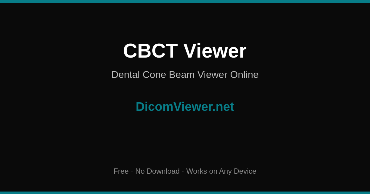 CBCT Viewer Online - Free Dental Cone Beam CT Viewer | DicomViewer.net